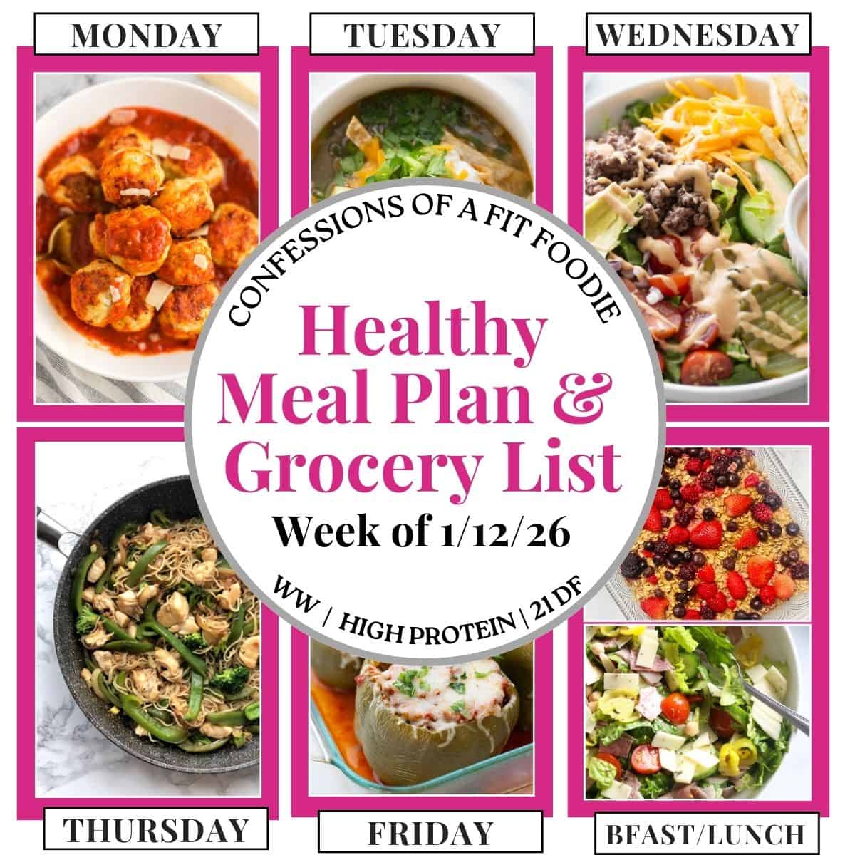 Healthy Weekly Meal Plan [Week of 1/12/26] - Confessions of a Fit Foodie